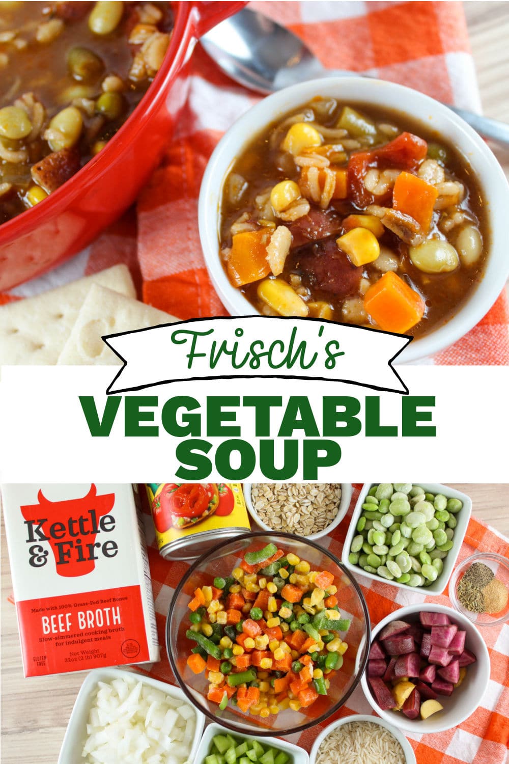 Copycat Frisch's Vegetable Soup Recipe - The Food Hussy