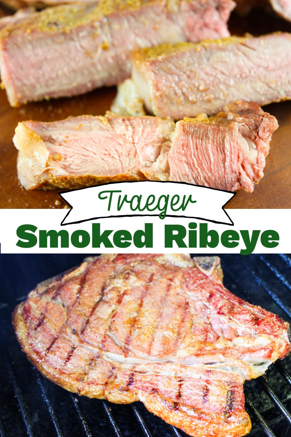 Smoked Traeger Ribeye - The Food Hussy