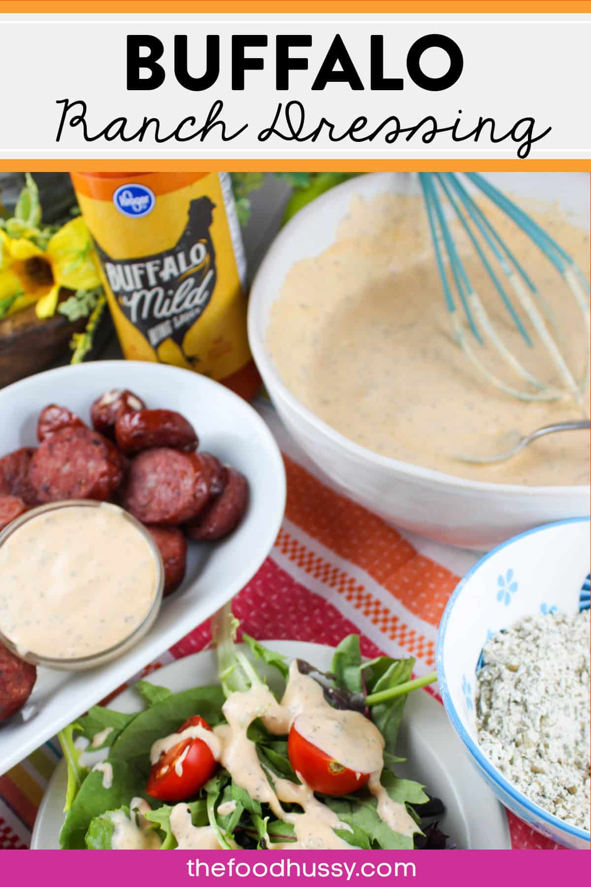 Buffalo Ranch Dressing - The Food Hussy
