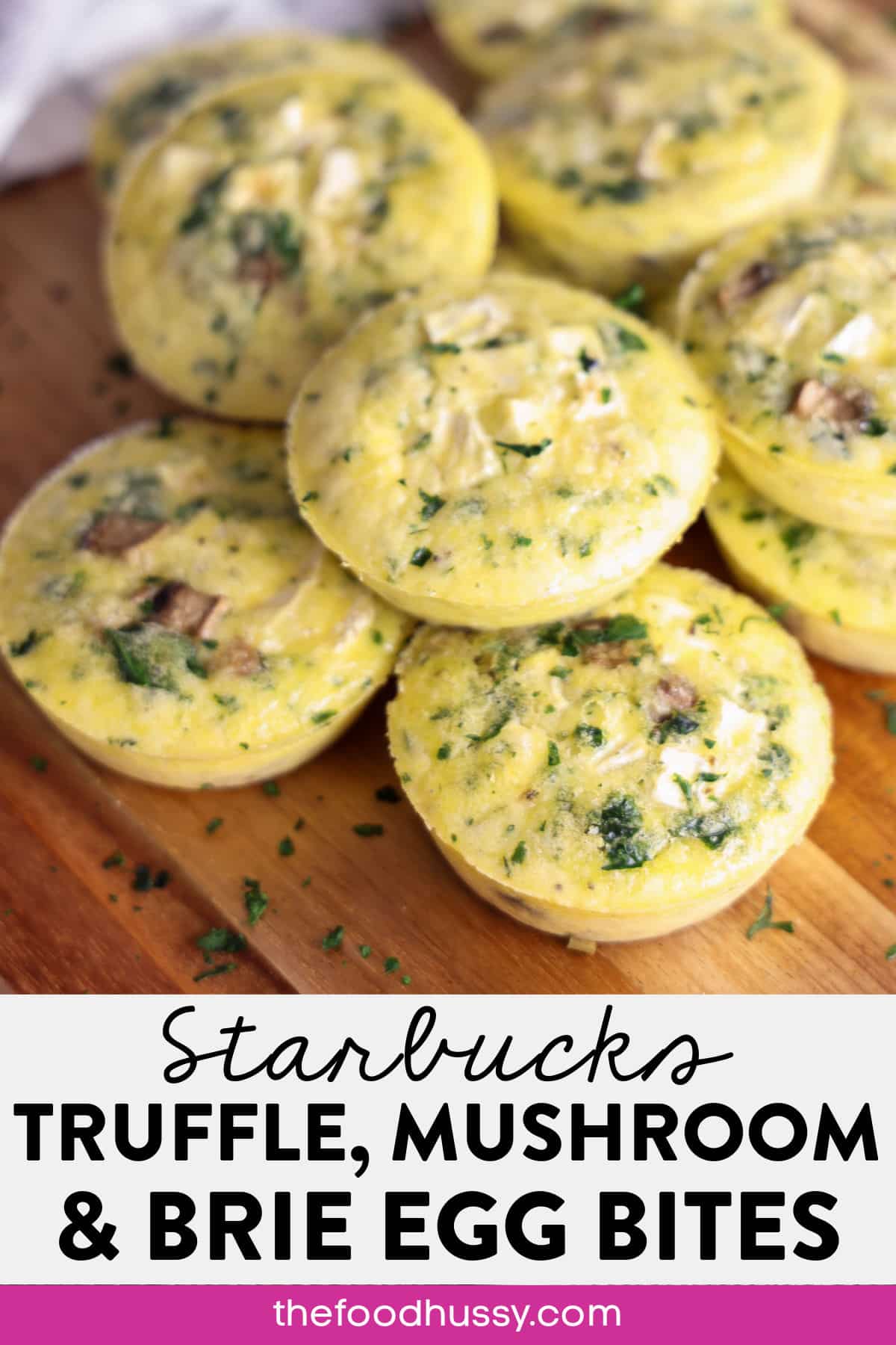 Starbucks Truffle, Mushroom & Brie Egg Bites - The Food Hussy